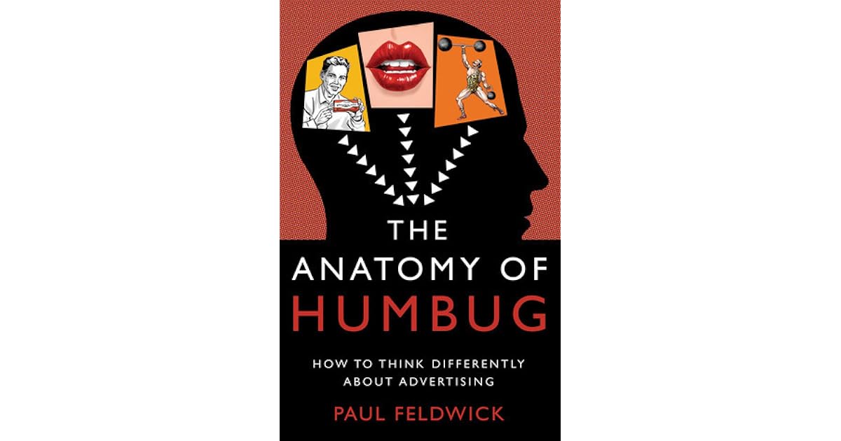 The Anatomy of Humbug by Paul Feldwick