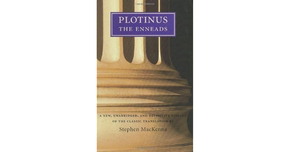 Plotinus: The Enneads (LP Classic Reprint Series) by Plotinus