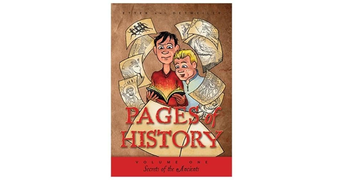 Secrets of the Ancients (Pages of History #1) by Bruce Etter