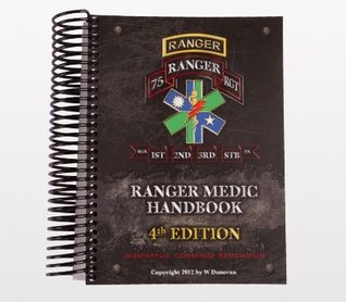 Ranger Medic Handbook by Harold Montgomery