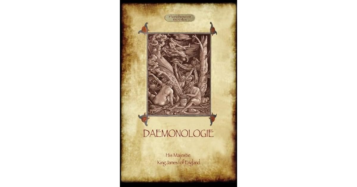 Daemonologie, with original illustrations by King James VI of Scotland