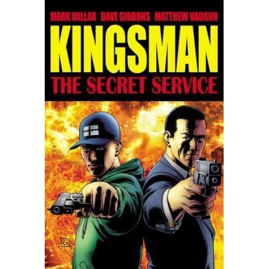 Kingsman: The Secret Service by Mark Millar — Reviews, Discussion ...