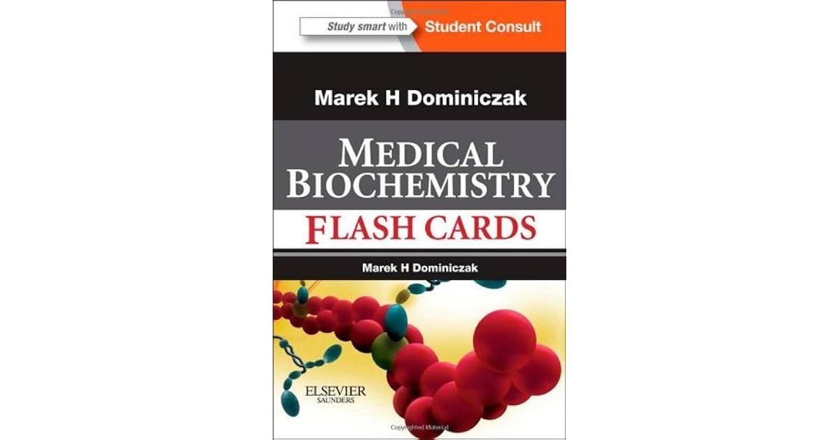 Baynes and Dominiczak's Medical Biochemistry Flash Cards: With Student ...