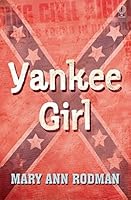 Yankee Girl by Mary Ann Rodman