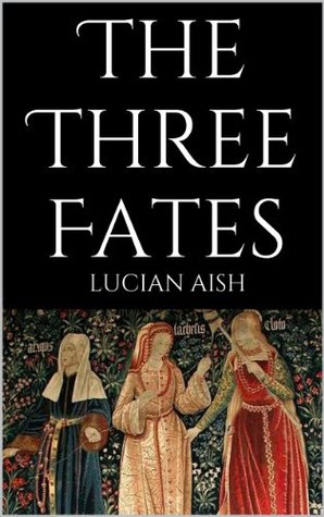 The Three Fates by Lucian Aish