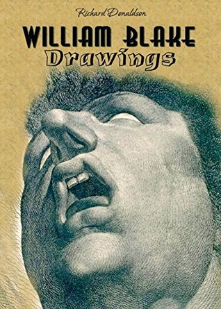 William Blake Drawings by Richard Donaldson