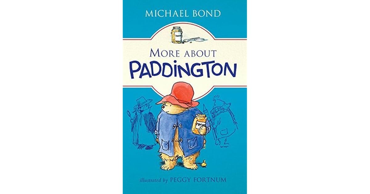 More about Paddington by Michael Bond