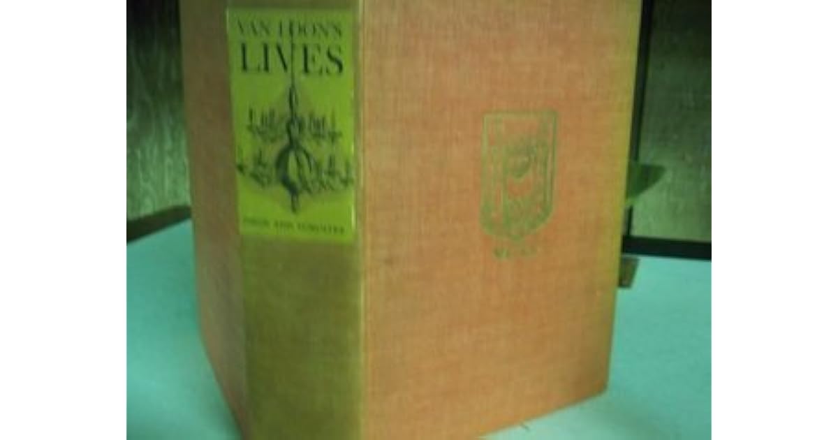 Van Loons Lives by Hendrik Wi Van Loon