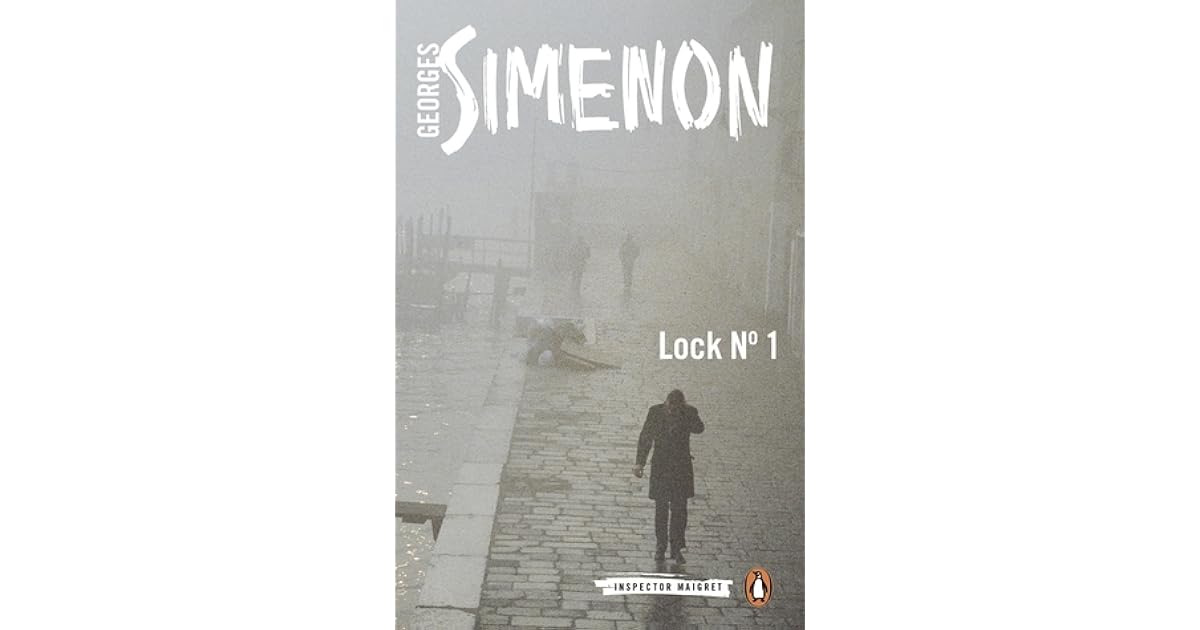 Lock No. 1 (Maigret, #18) by Georges Simenon