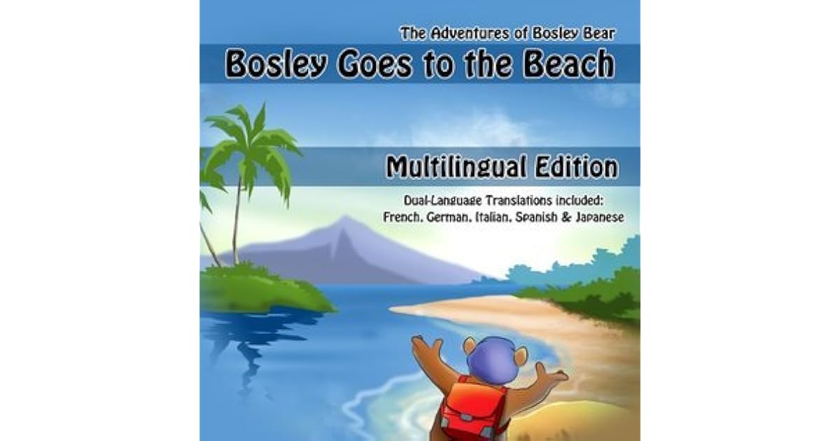 Bosley Goes to the Beach by Tim Johnson