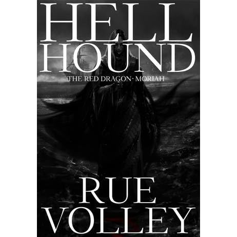 Hellhound Handbook Hellhound 4 By Rue Volley Reviews Discussion
