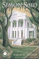 Simon Said (Professor Simon Shaw, #1) by Sarah R. Shaber