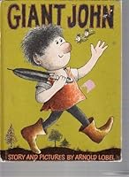 Giant John by Arnold Lobel
