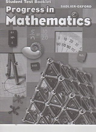 Progress In Mathematics Student Test Booklet Grade 6 Sadlier by Sadlier ...