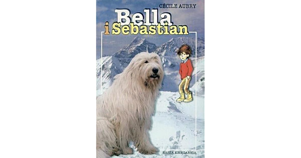 Bella i Sebastian by Cécile Aubry