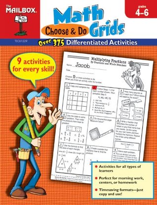 Choose & Do Math Grids Intermediate Grades 4-6 by The Mailbox Books Staff