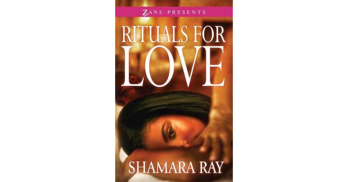 Rituals for Love by Shamara Ray