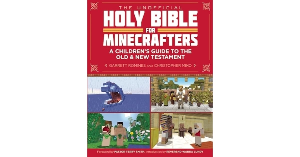 The Unofficial Holy Bible for Minecrafters: A Children's Guide to the ...