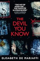 The Devil You Know by Elisabeth de Mariaffi