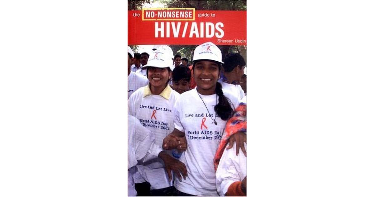 The No-Nonsense Guide to HIV/AIDS by Shereen Usdin