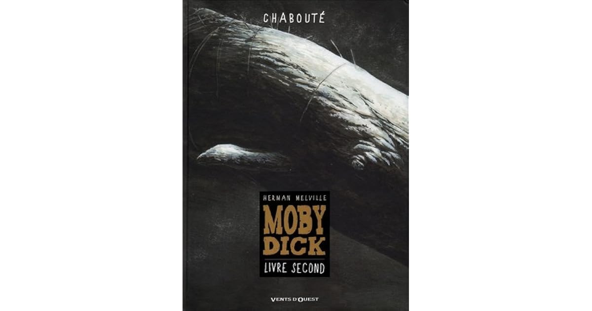 Moby Dick - Tome 2 by Christophe Chabouté