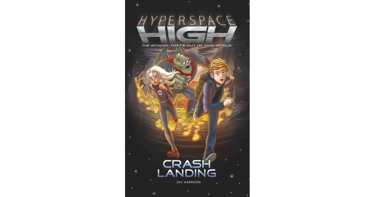 Hyperspace High: Crash Landing by Zac Harrison