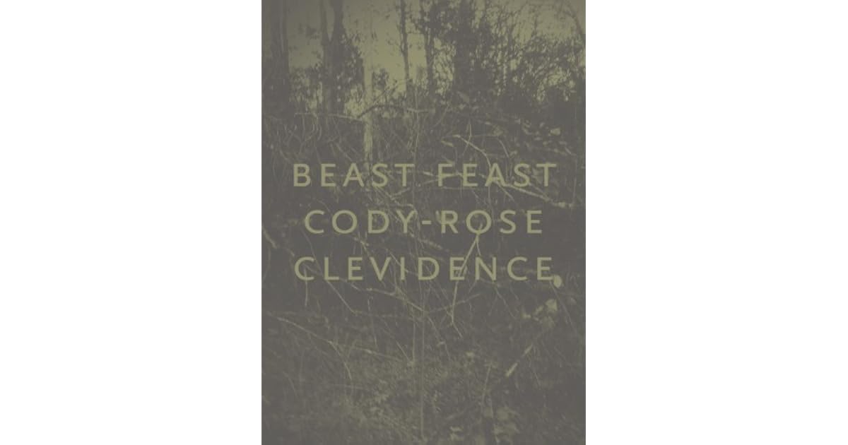 Beast Feast by Cody-Rose Clevidence