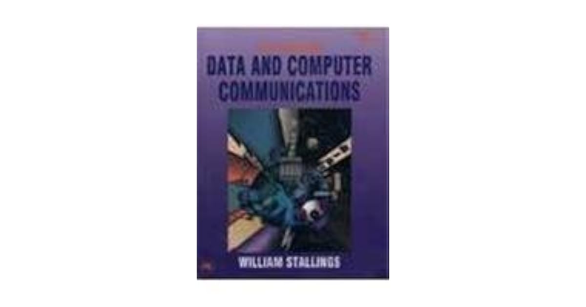 Data and Computer Communications by William Stalling