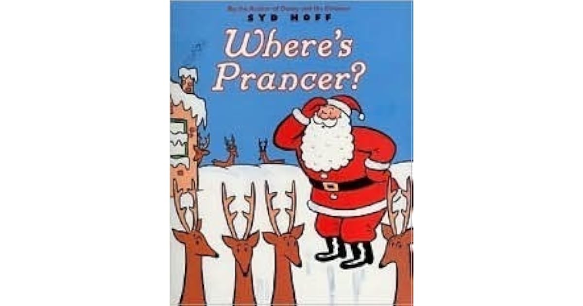 Where's Prancer? by Syd Hoff