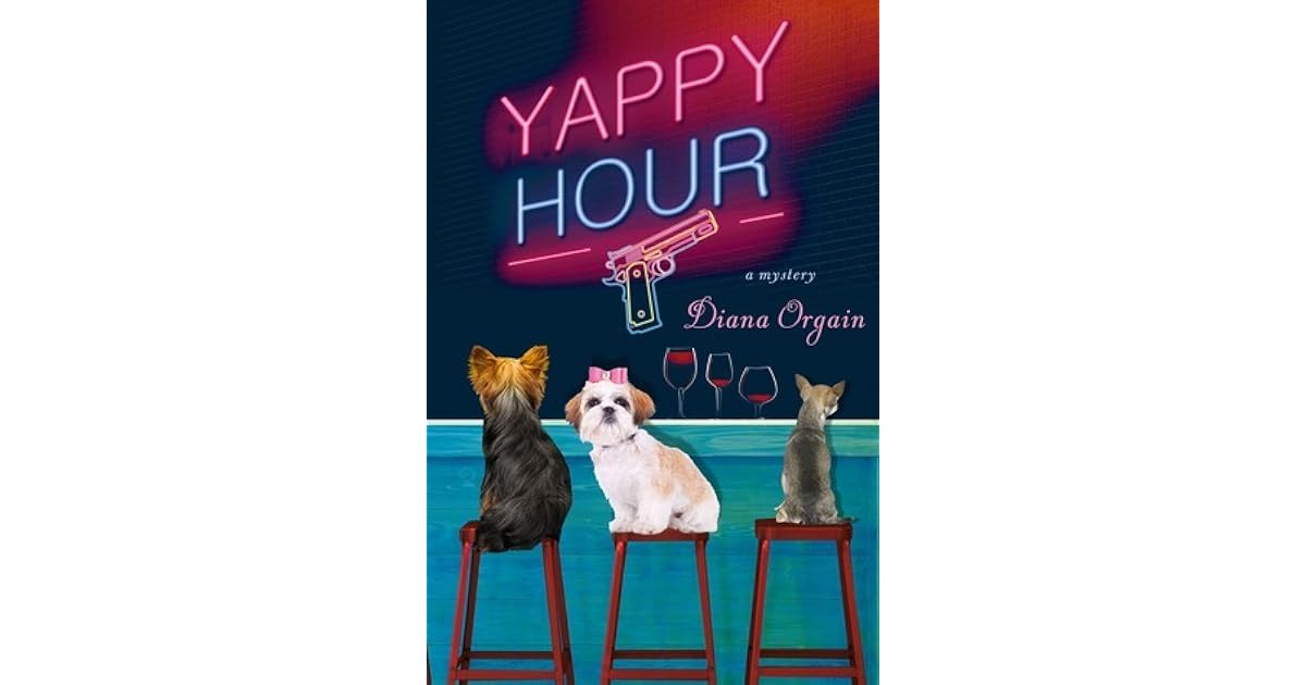 Yappy Hour by Diana Orgain