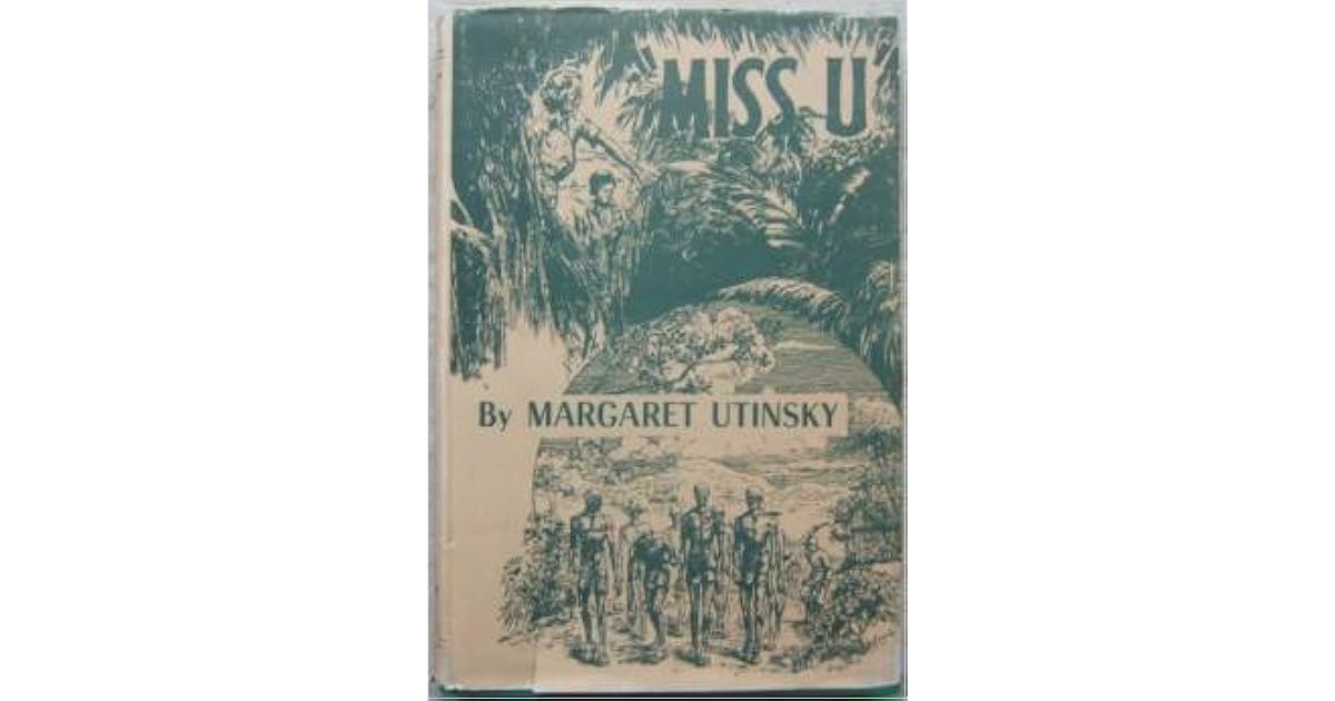 "Miss U" by Margaret Utinsky