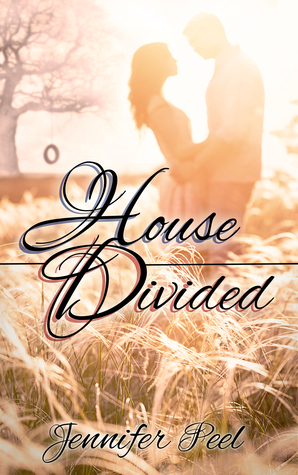 House Divided by Jennifer Peel | E-Reader Addict