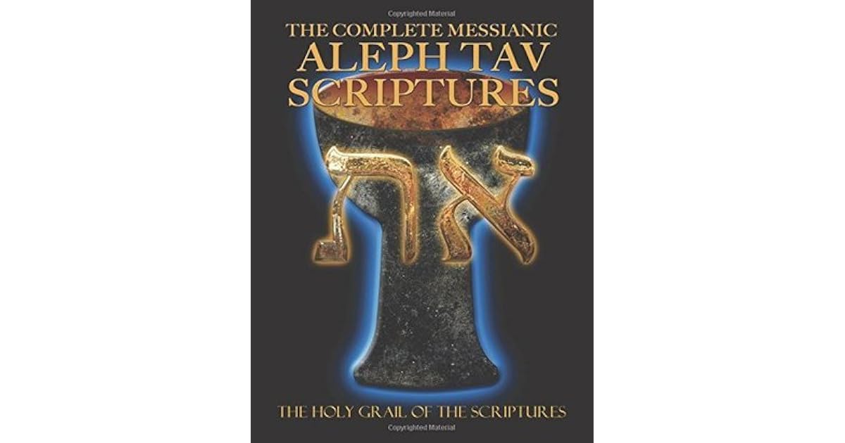 The Complete Messianic Aleph Tav Scriptures Modern-Hebrew Large Print ...