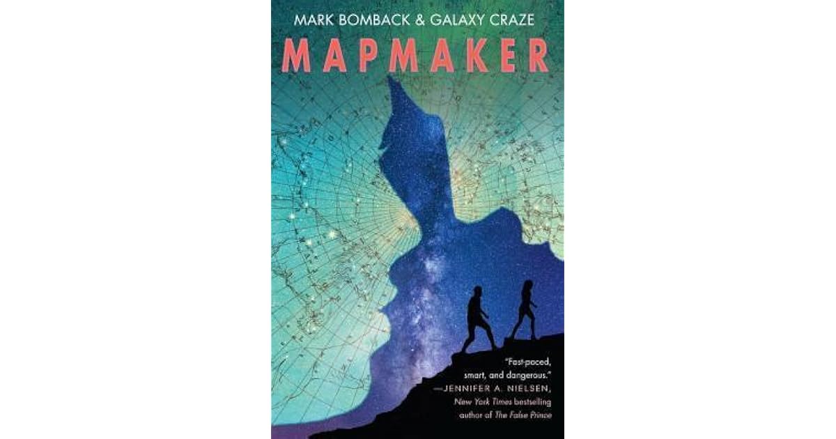 Mapmaker by Mark Bomback