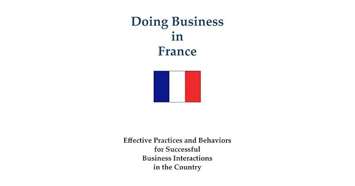 Doing Business in France by Lothar Katz