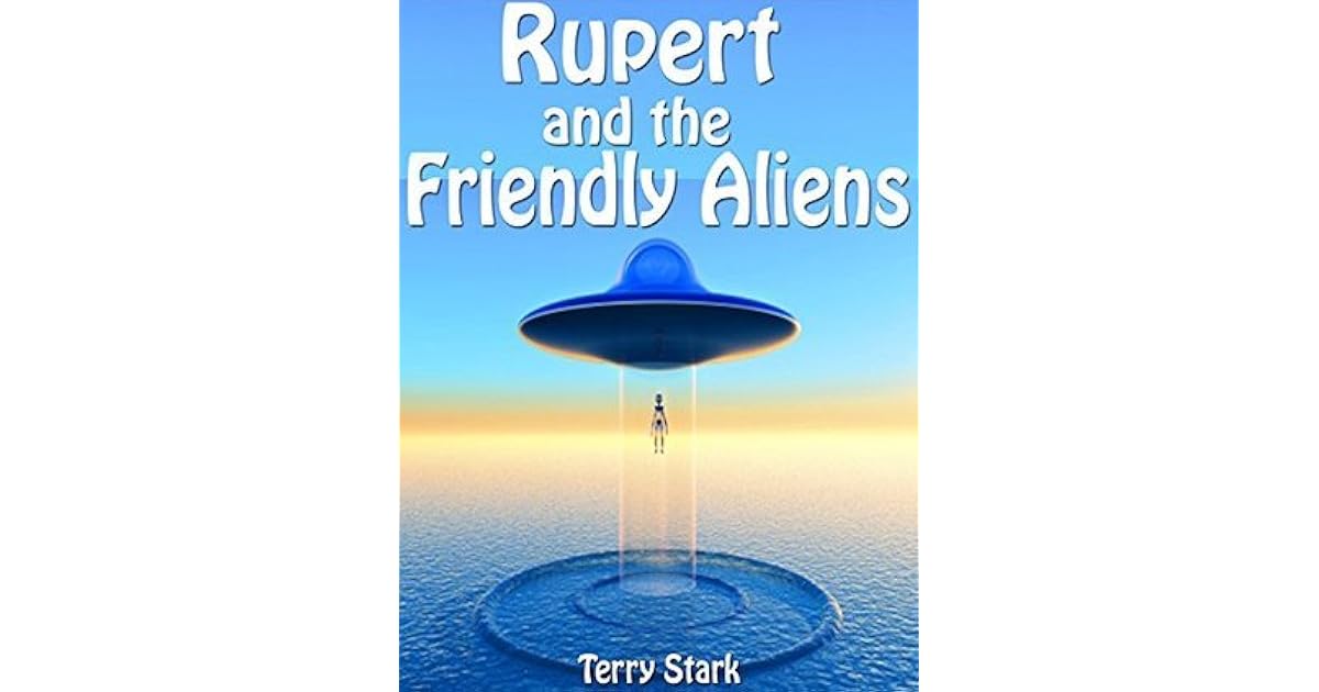 Books For Kids: Rupert And The Friendly Aliens: Kids Books - Kids ...