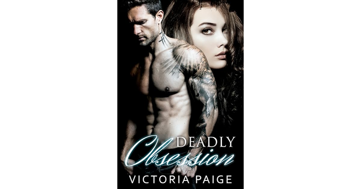 Deadly Obsession by Victoria Paige