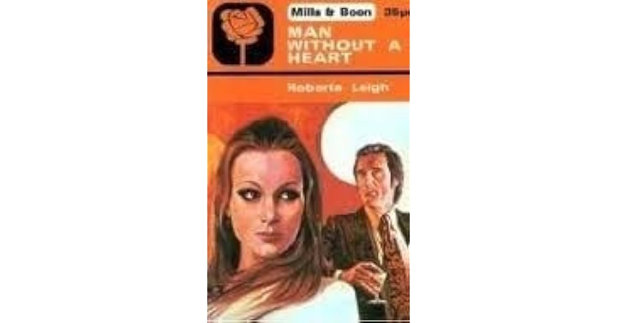 Man Without a Heart by Roberta Leigh