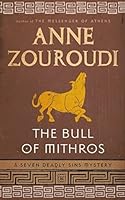 The Bull of Mithros (The Greek Detective, #6) by Anne Zouroudi
