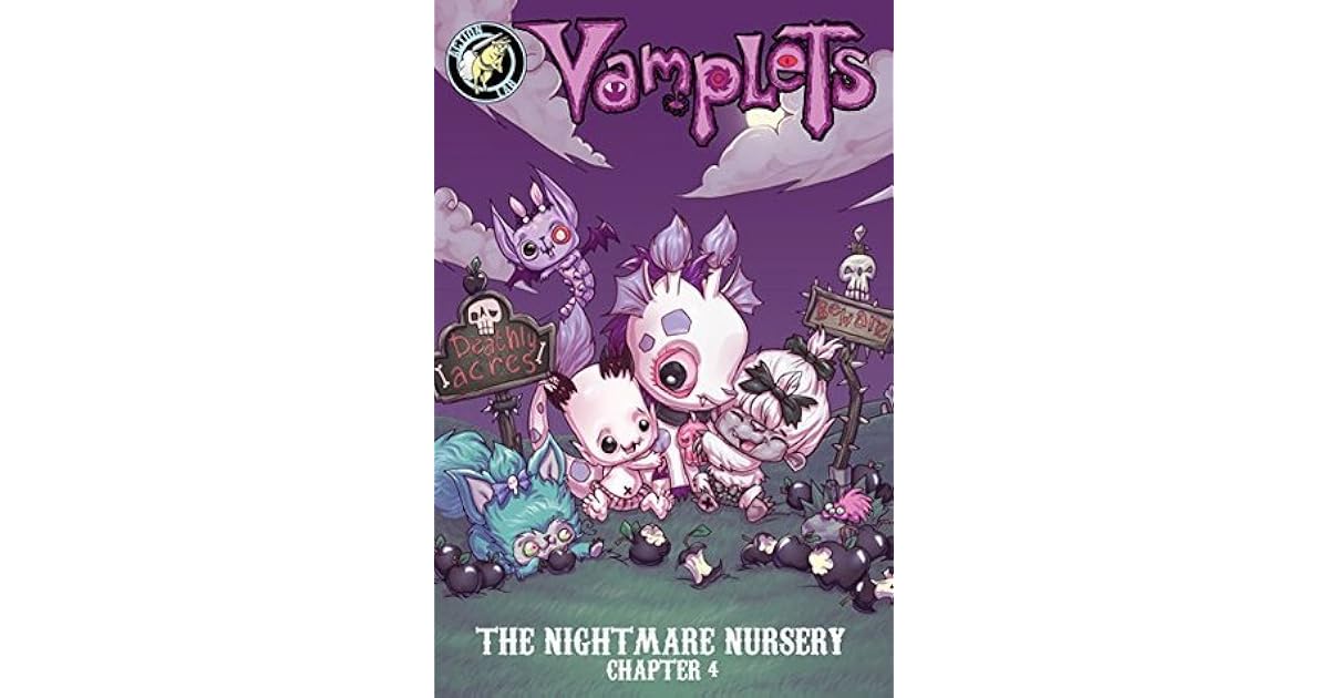 Vamplets: Nightmare Nursery #6 by Gayle Middleton