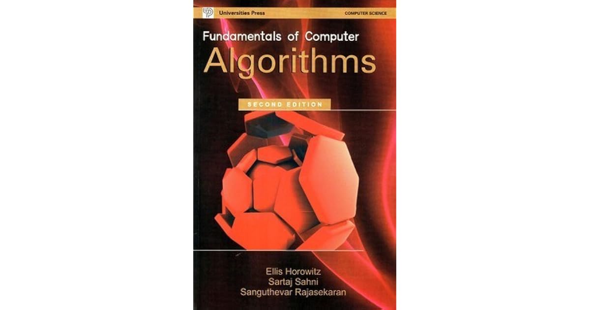 Fundamentals of Computer Algorithms by Ellis Horowitz