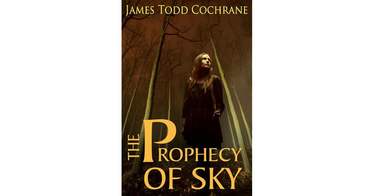 The Prophecy of Sky: Based on the character Sky from the Max and the ...
