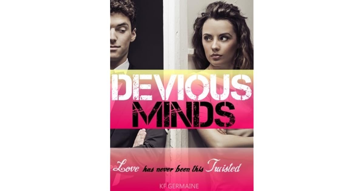 Devious Minds by K.F. Germaine