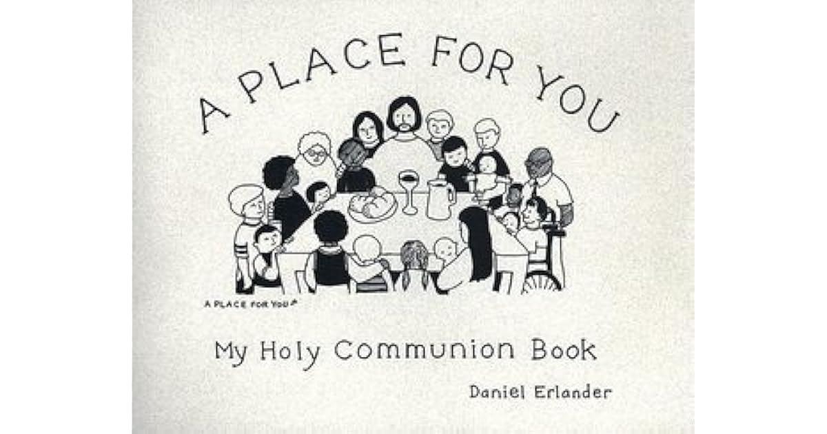 A Place for You: My Holy Communion Book by Daniel Erlander