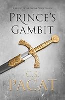 Captive Prince: Volume Two (Captive Prince, #2) by C.S. Pacat
