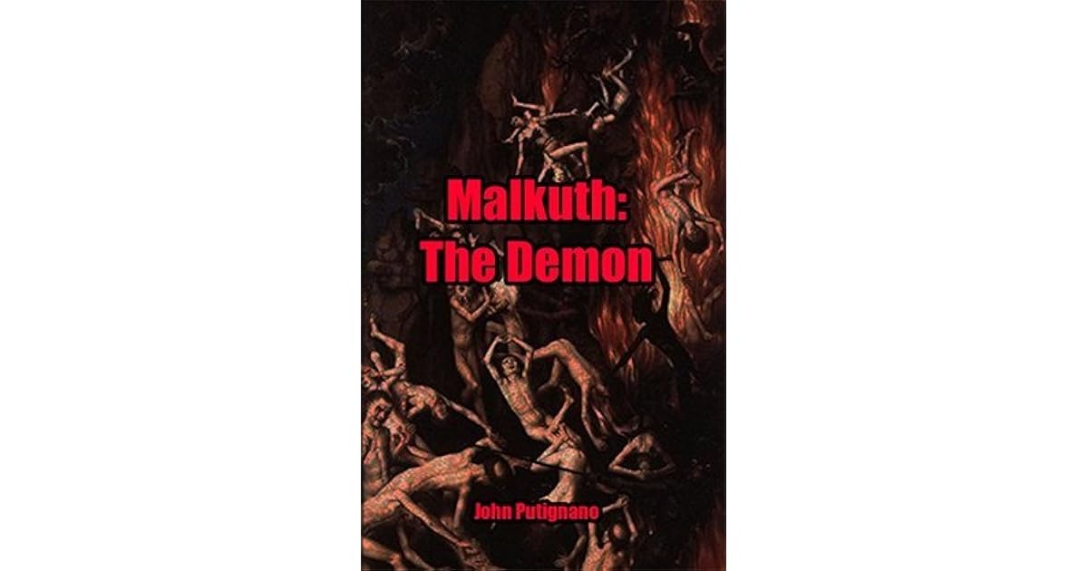 Malkuth: The Demon by John Putignano