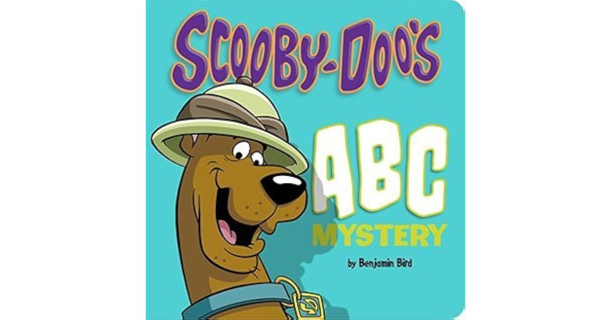 Scooby-Doo's ABC Mystery by Benjamin Bird