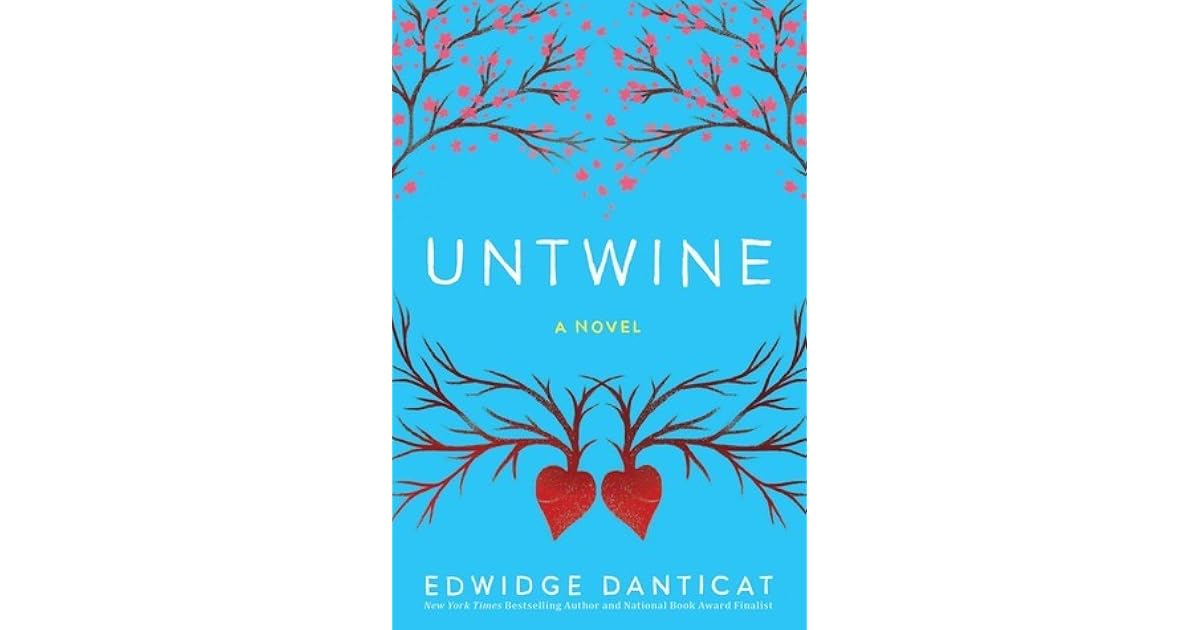 Untwine by Edwidge Danticat