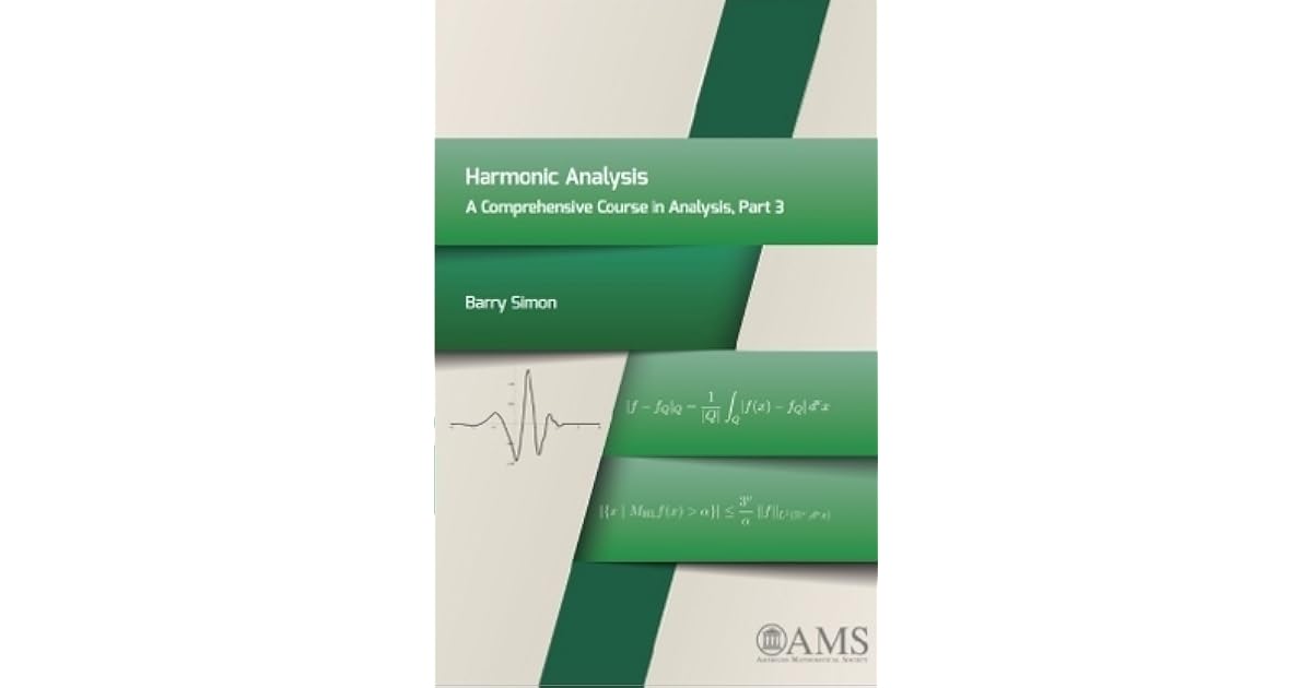 Harmonic Analysis by Barry Simon