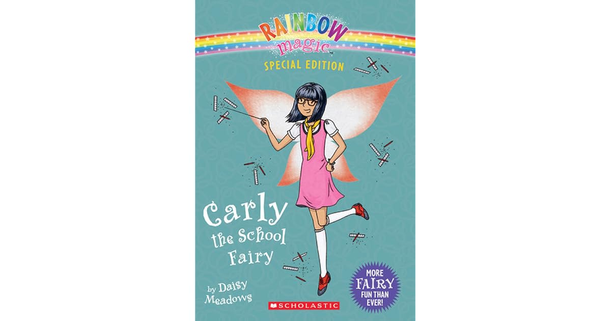 Carly the School Fairy by Daisy Meadows